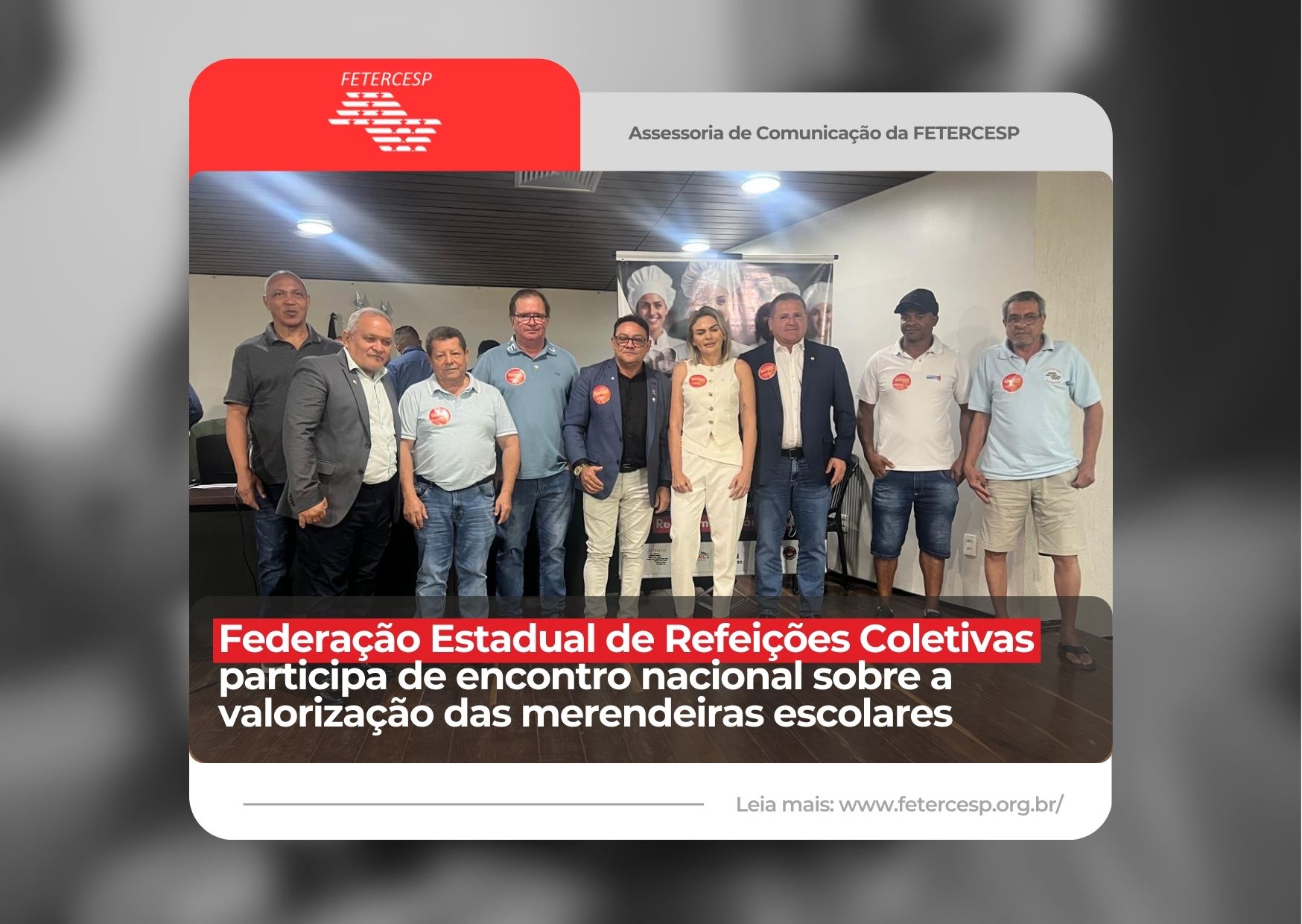 Federação Estadual de Refeições Coletivas participa de encontro ...